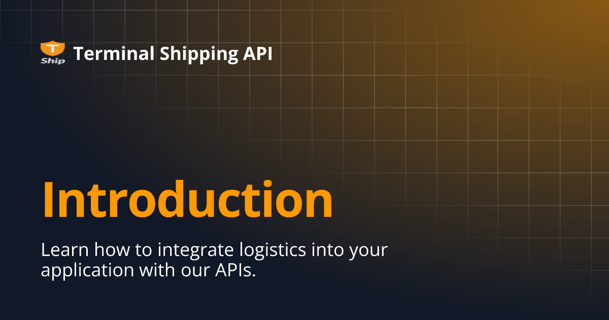 Introduction | Terminal Shipping API