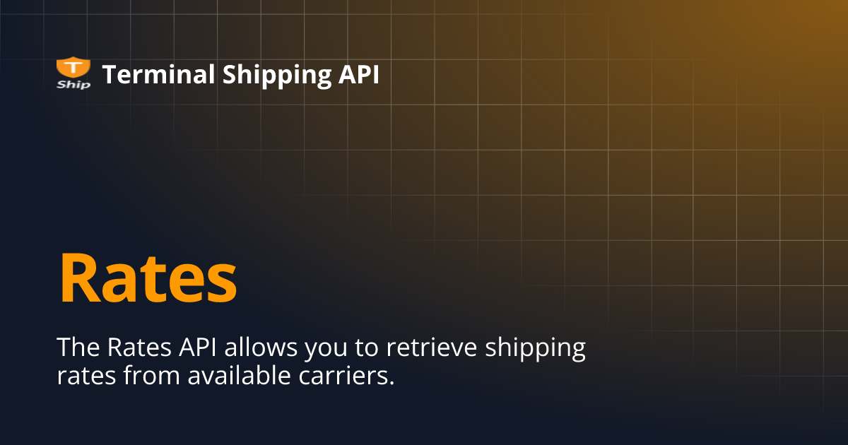 Rates | Terminal Shipping API