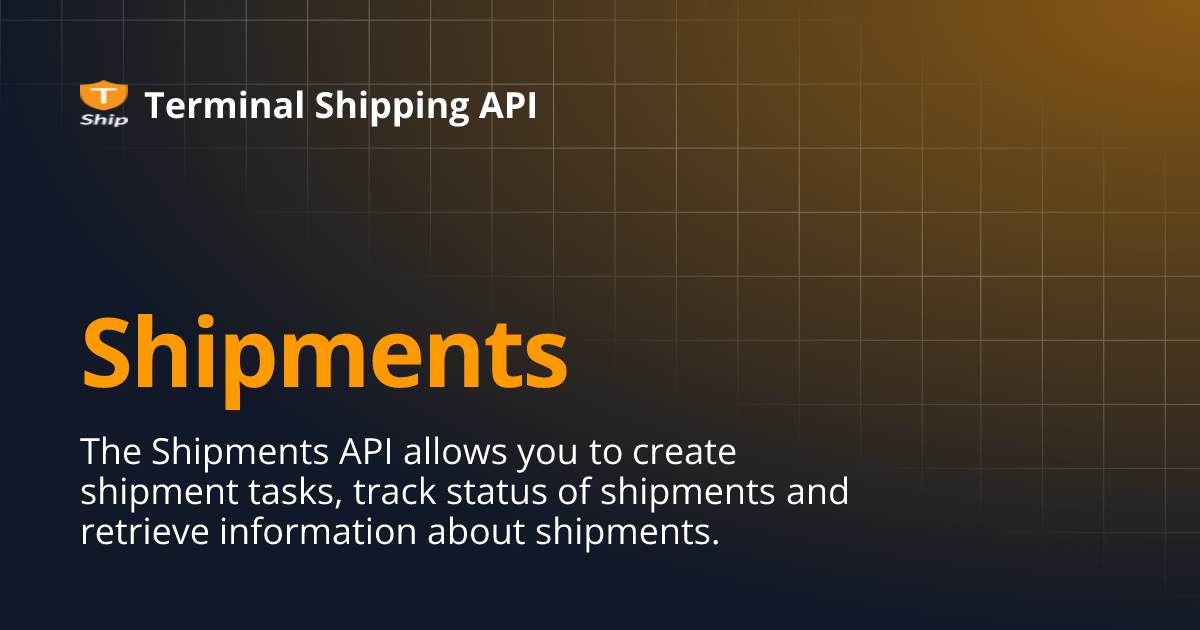 Shipments | Terminal Shipping API