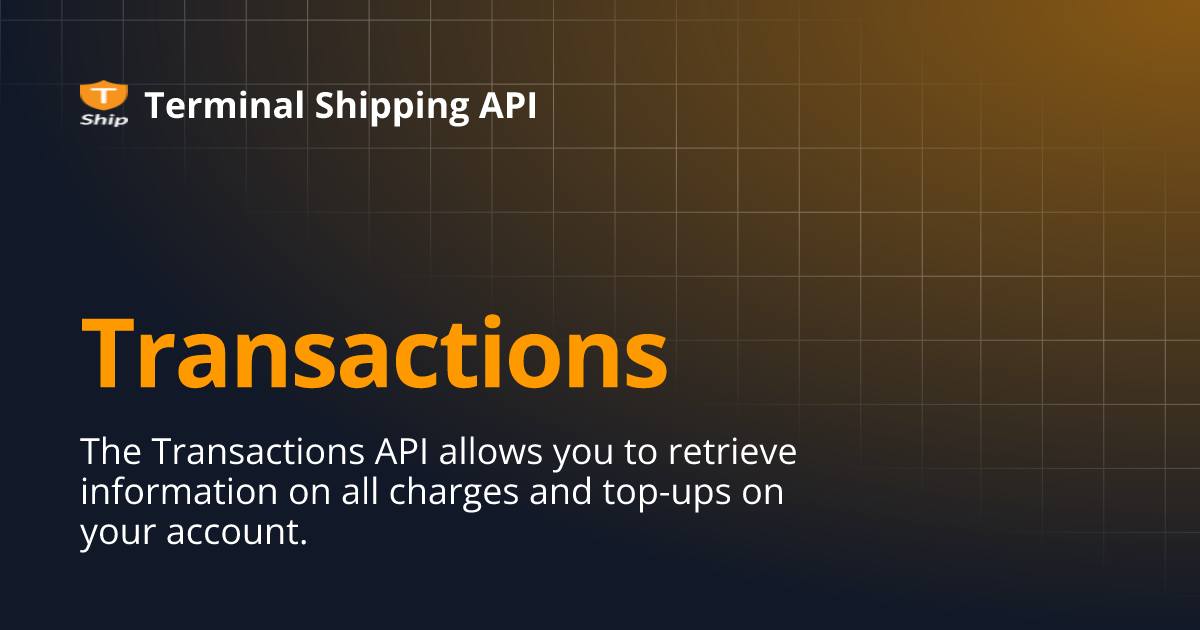 Transactions | Terminal Shipping API