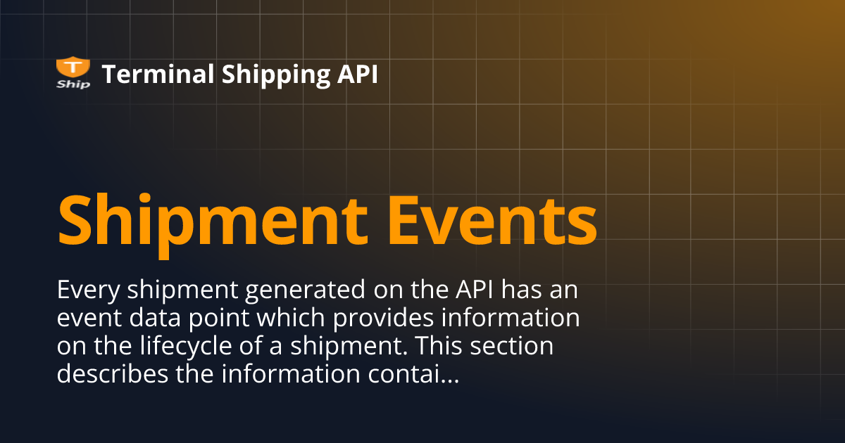 Shipment Events | Terminal Shipping API