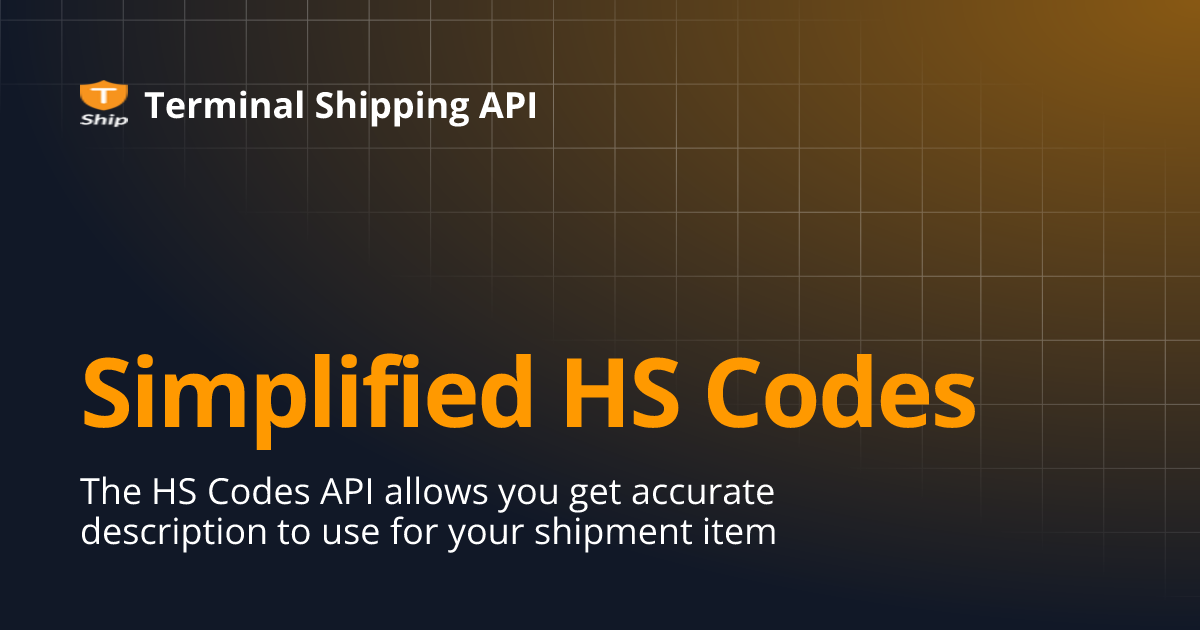 Simplified HS Codes | Terminal Shipping API