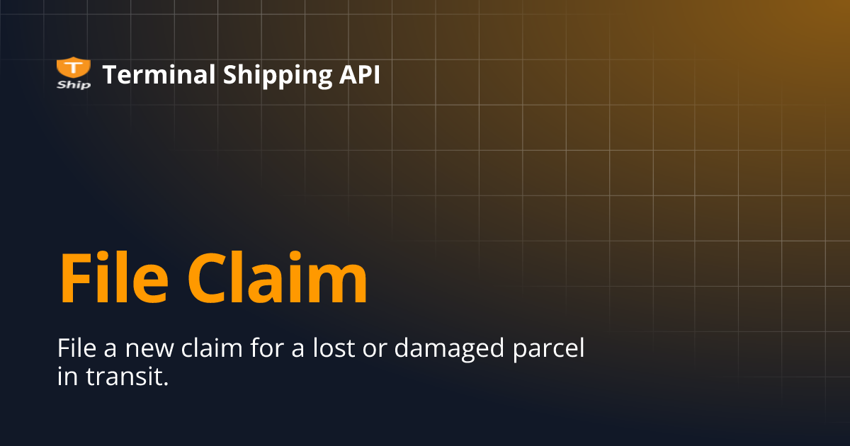 File Claim | Terminal Shipping API